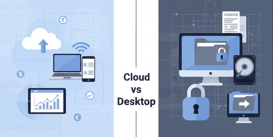Cloud vs Desktop Invoicing Software: Which Is Better?